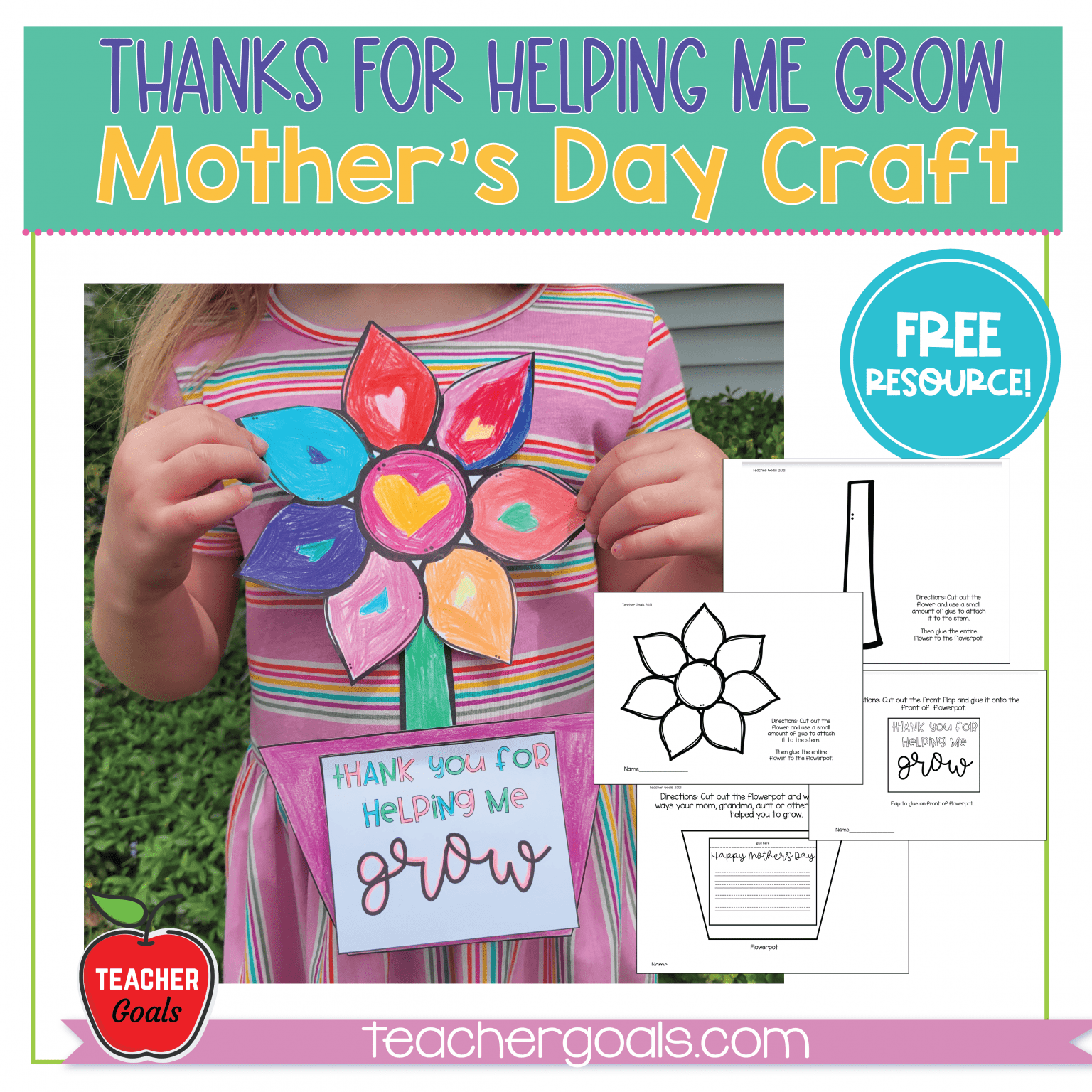 "Thanks for Helping Me Grow" Mother's Day Writing Craft - teachergoals.com