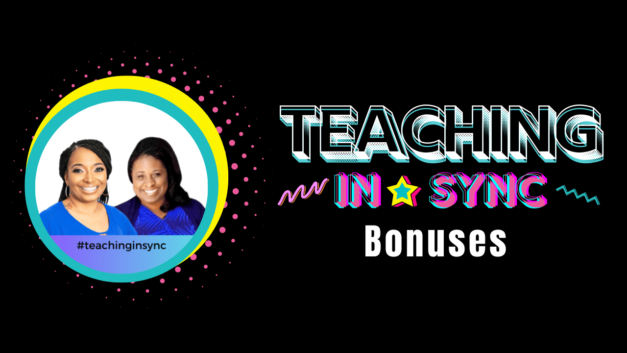 Teaching In Sync Bonuses - teachergoals.com