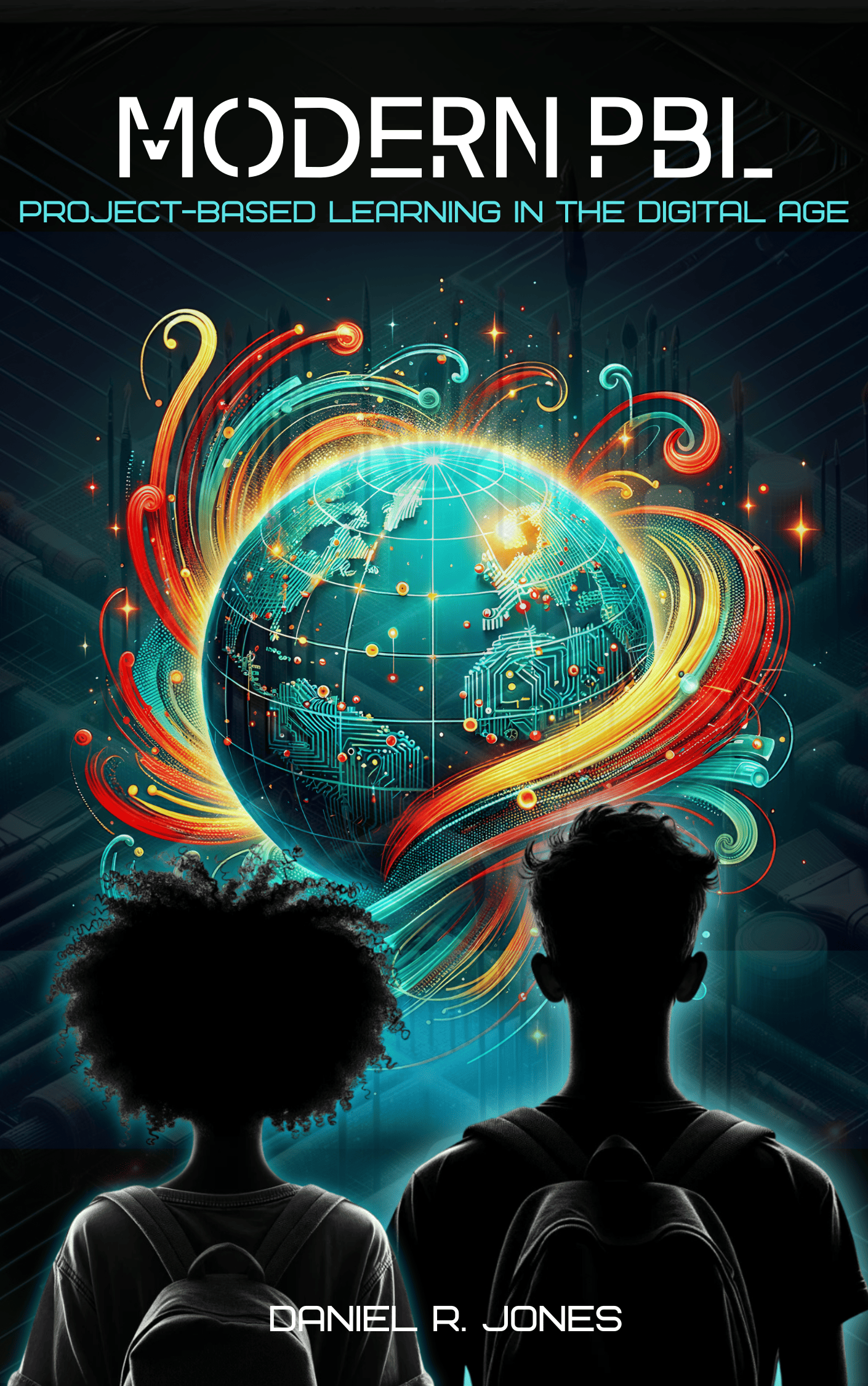 Modern PBL: Project-Based Learning in the Digital Age - teachergoals.com